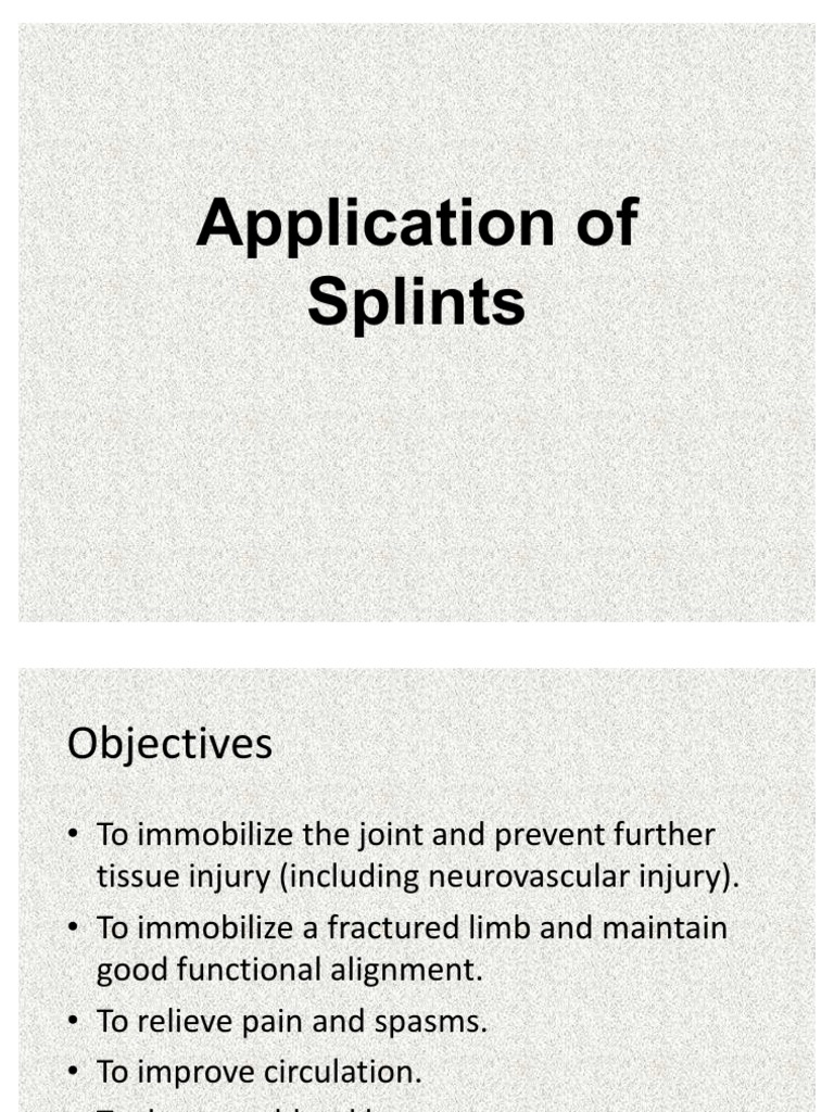 Application of Splints | PDF | Hand | Elbow