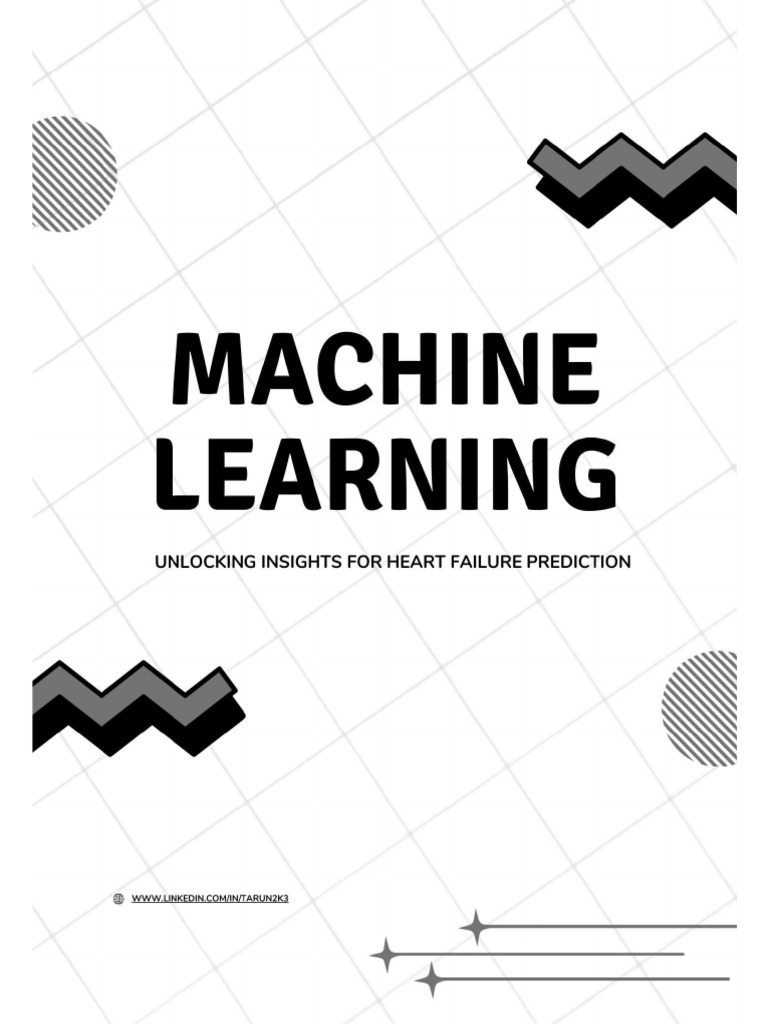 Machine Learning - Unlocking Insights For Heart Failure Prediction | PDF
