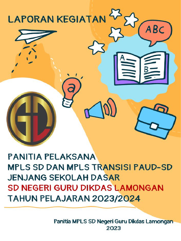 3. Laporan Kegiatan MPLS Transisi PAUD-SD 2023-2024 (Gurudikdaslamongan.id) | PDF