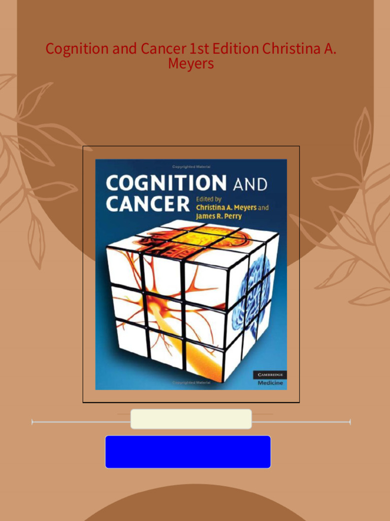 Cognition and Cancer 1st Edition Christina A. Meyers 2025 Scribd Download | PDF ...