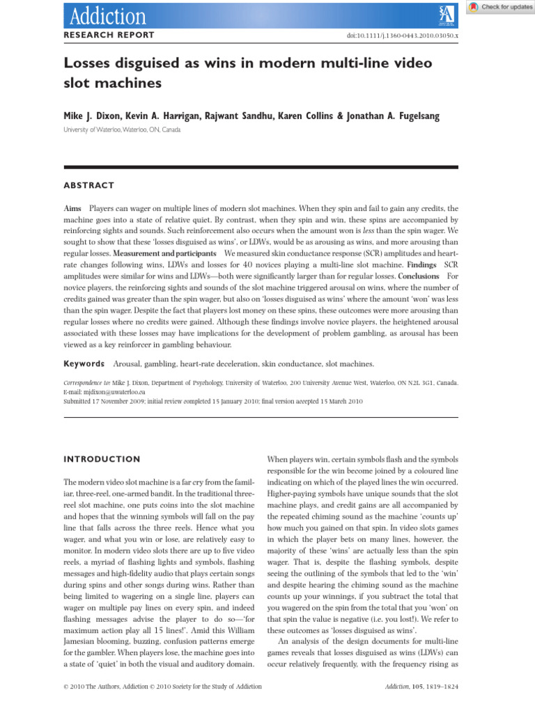 Addiction - 2010 - Dixon - Losses Disguised As Wins in Modern Multi Line Video Slot Machines ...