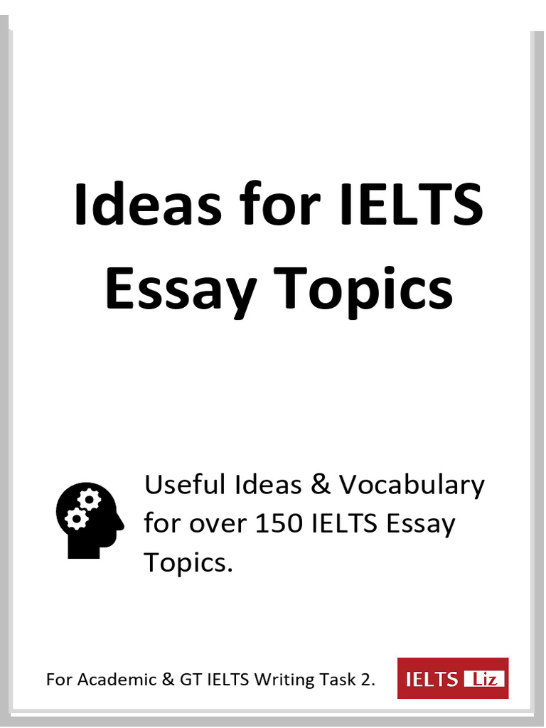 Ideas For Task 2 - IELTS Liz | PDF