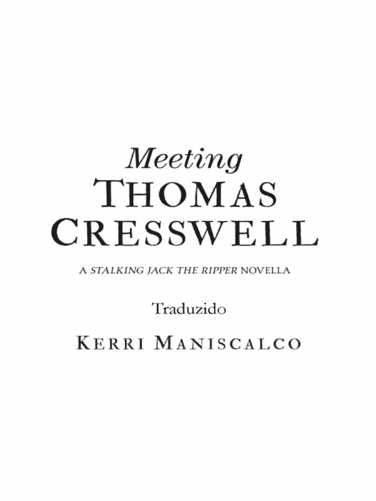 Meeting Thomas Cresswell (Kerri Maniscalco) (Z-Library) - 1 | PDF