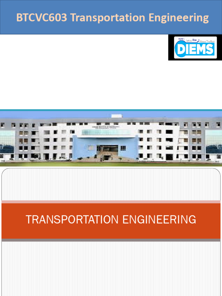 Transportation Engineering Course Overview | PDF | Road | Transport