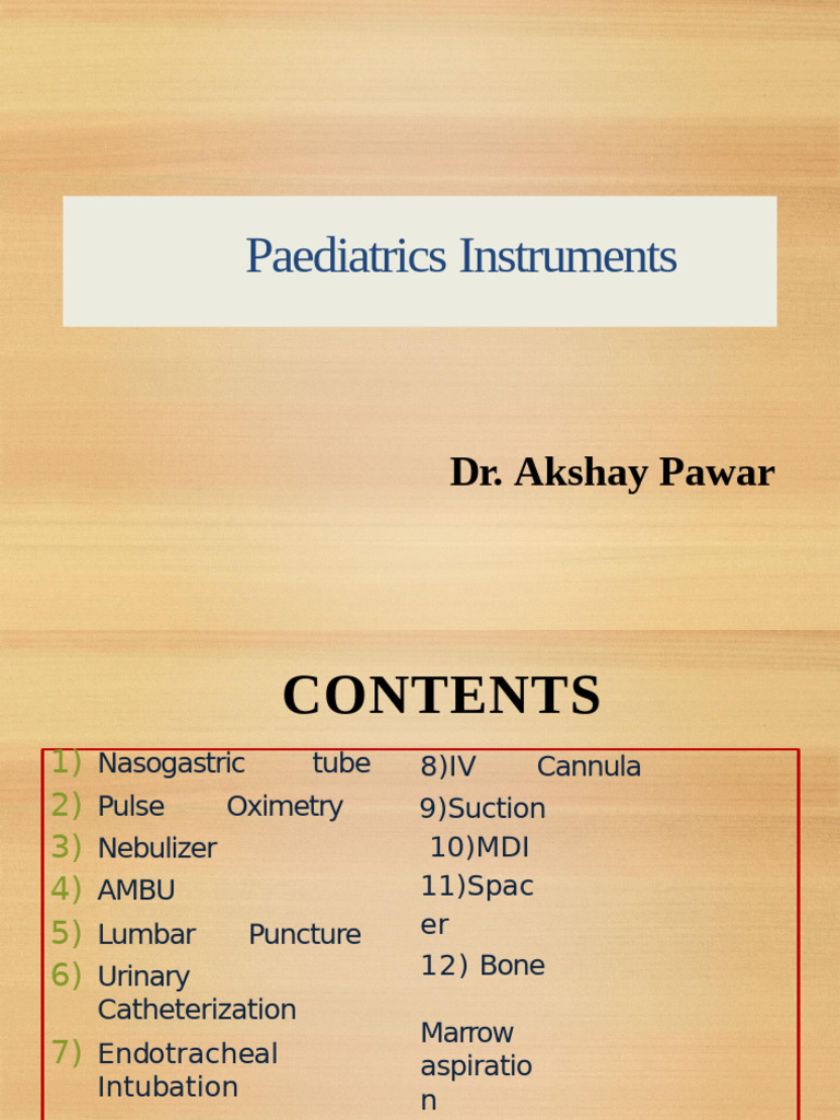 Pediatric Medical Instruments Overview | PDF | Clinical Medicine ...