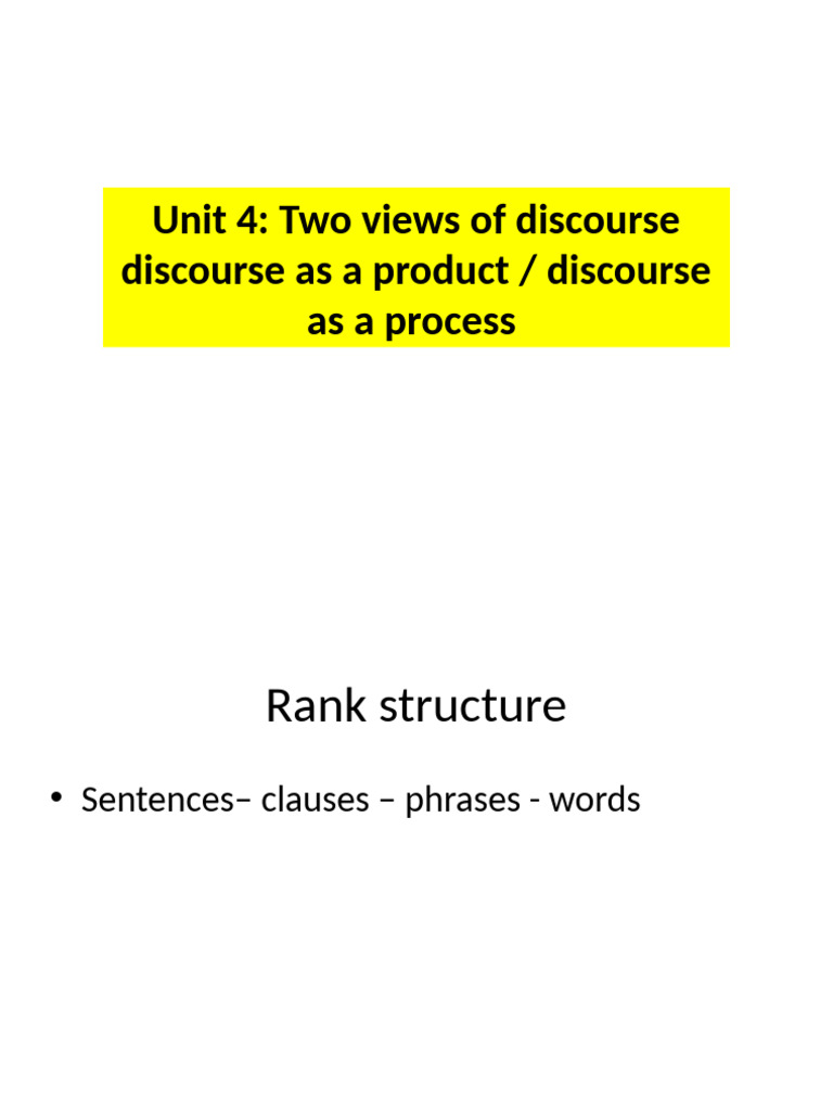 Unit 4 - 2 - Two Views of Discourse Structure - Birmingham School Approach (1) | PDF | Human ...