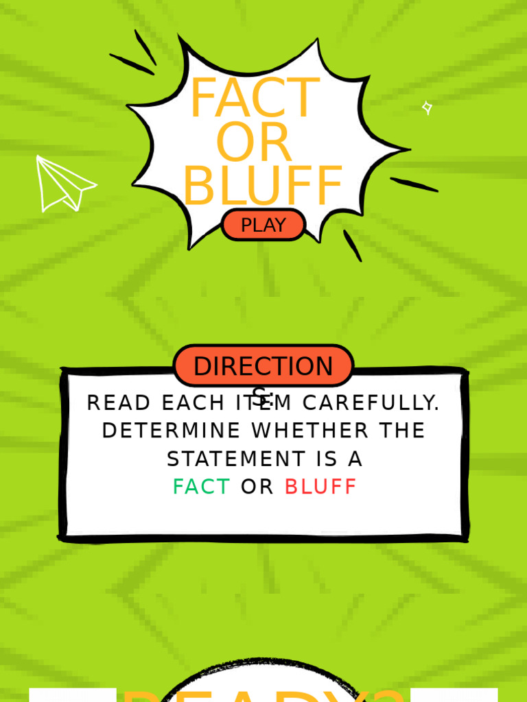 FACT OR BLUFF | PDF