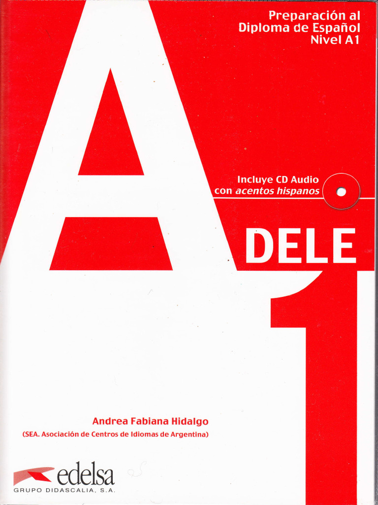 Guía de Exámenes DELE A1: Estructura y Pruebas | PDF | Lingüística