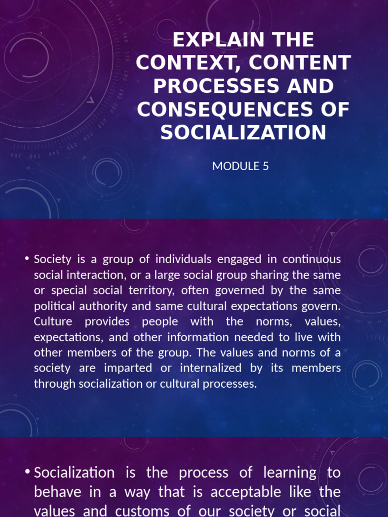Module 5 Explain The Context Content Processes and Consequences | PDF ...
