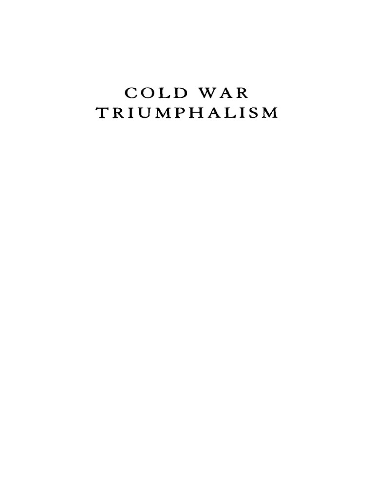 Ellen Schrecker - Cold War Triumphalism - The Misuse of History After ...
