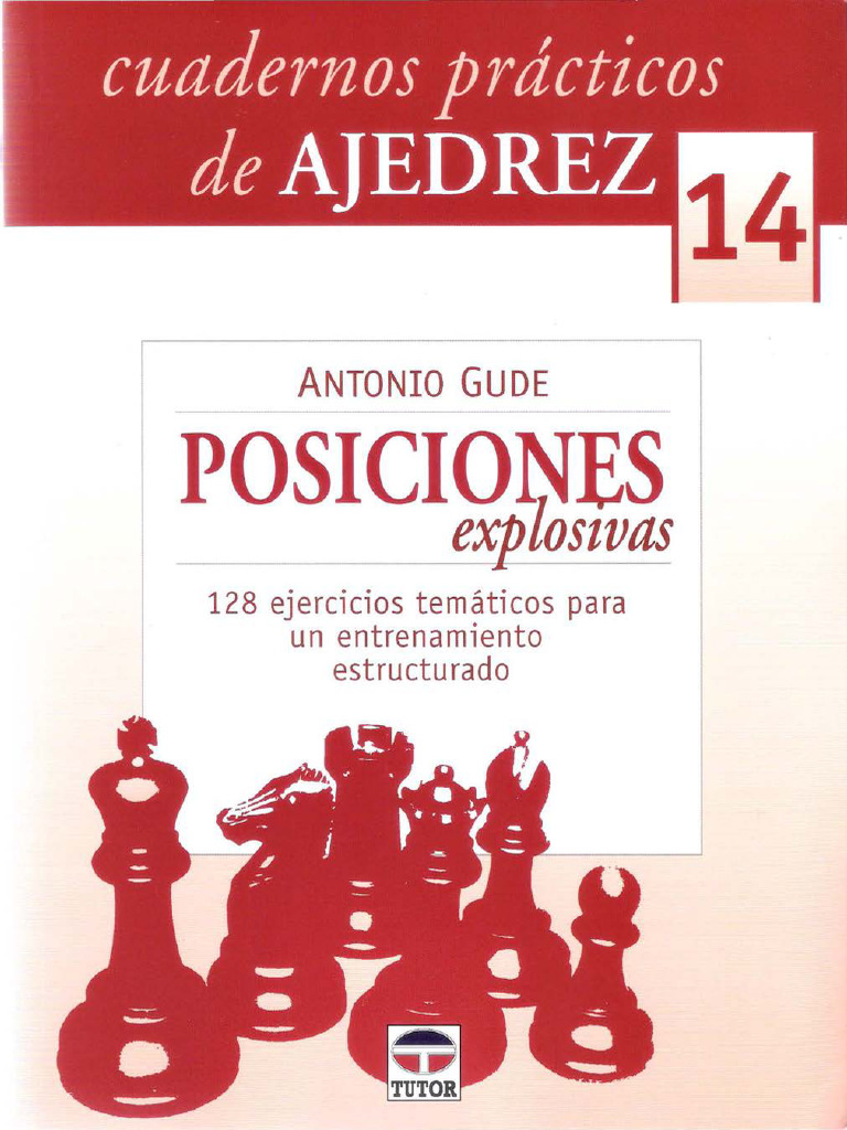 Antonio Gude - Cuadernos Prácticos de Ajedrez 14 - Posiciones ...