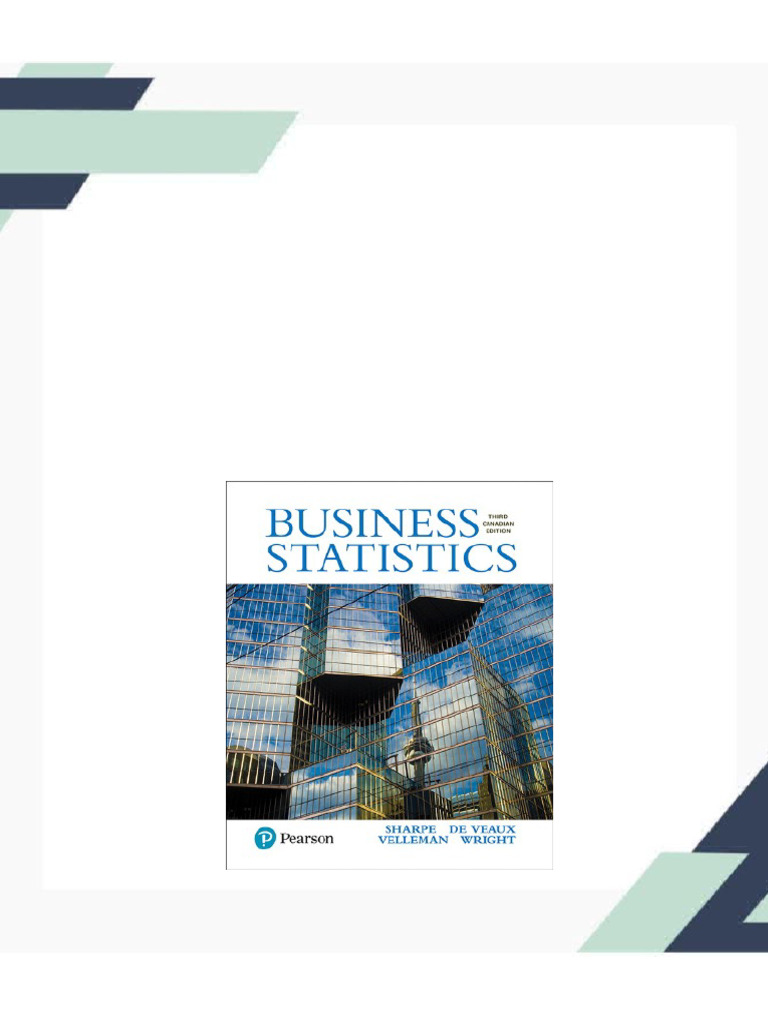 Test Bank For Business Statistics, 3rd Canadian Edition, Norean R ...