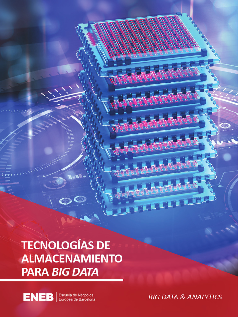 TECNOLOGIAS DE ALMACENAMIENTO PARA BIG DATA_ENEB | PDF | Apache Hadoop | Big Data
