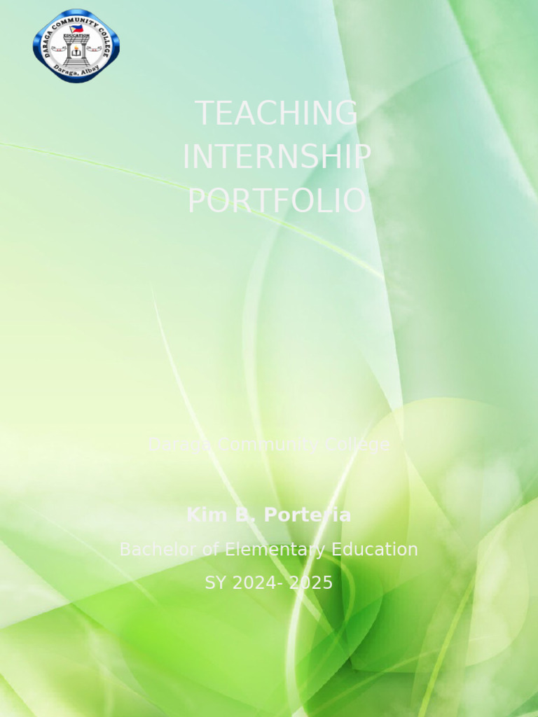 Teaching Internship Portfolio Overview | PDF | Learning | Teachers