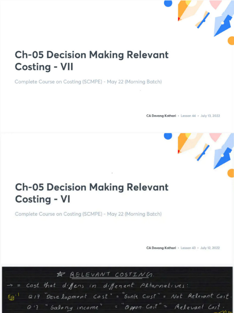 Ch05 Decision Making Relevant Costing VII With Anno | PDF