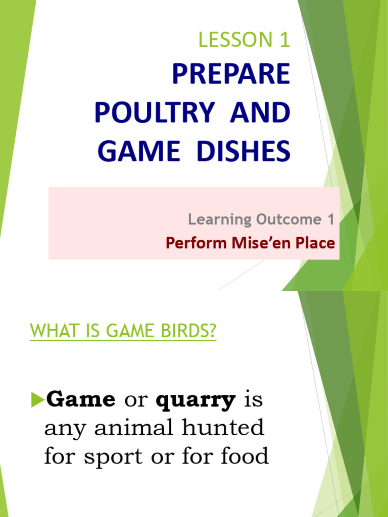 Lesson 1_Prepare Poultry and Game Dishes | PDF | Poultry | Animal Products