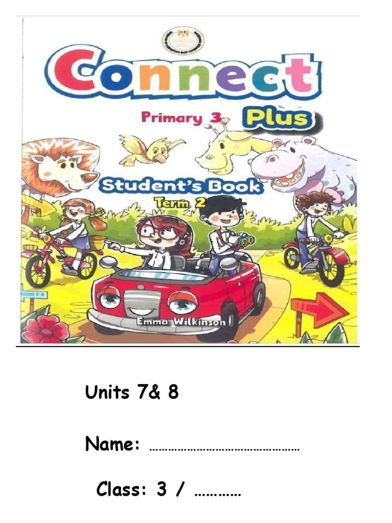 Connect Plus Primary 3 Units 7 & 8 | PDF | Noun | Plural