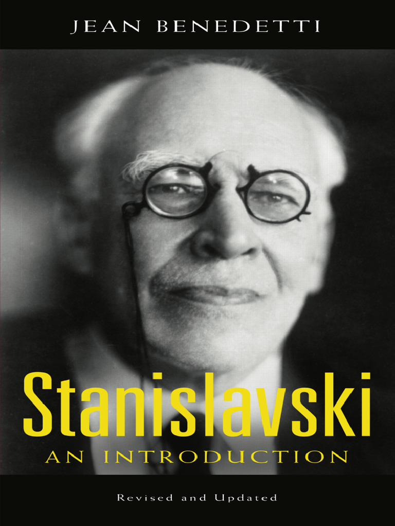 Stanislavski Intro | PDF | Theatre | Performing Arts