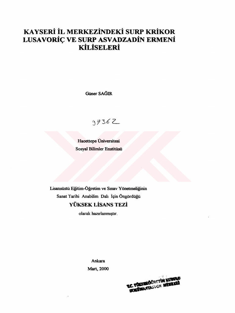Guner Sagir-Master Thesis-Kayseri İl Merkezindeki Surp Krikor Lusavoric ...