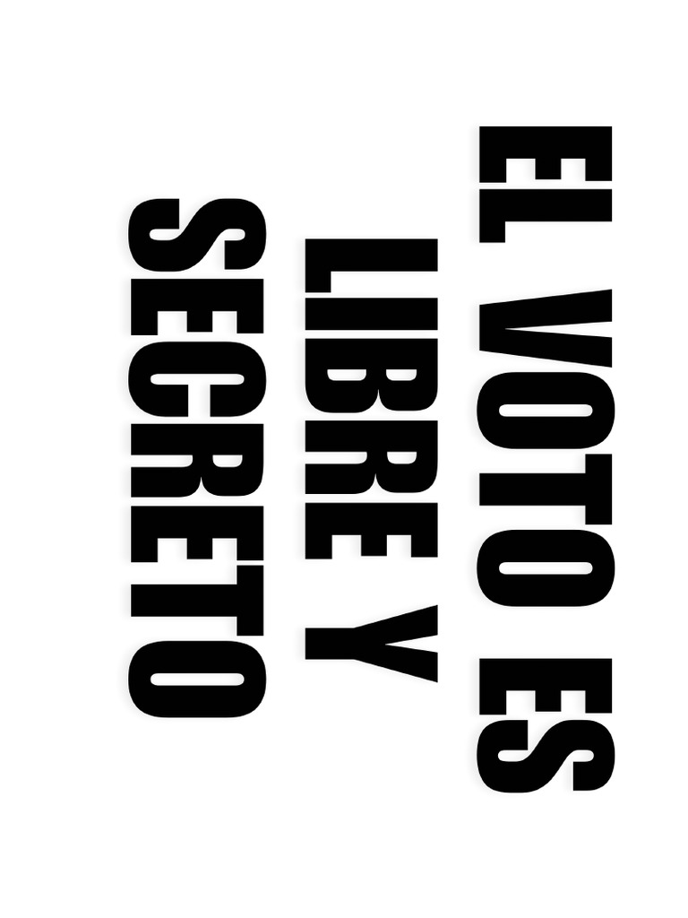 EL VOTO ES LIBRE Y SECRETO | PDF