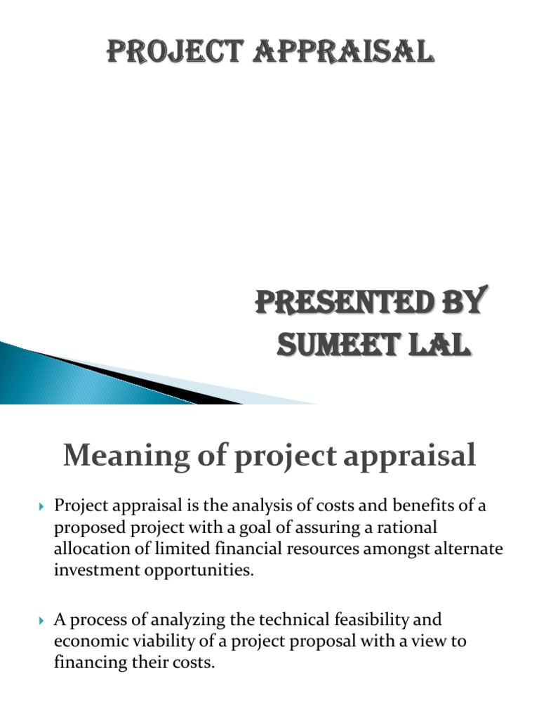 Project Appraisal | PDF | Cost–Benefit Analysis | Real Estate Appraisal