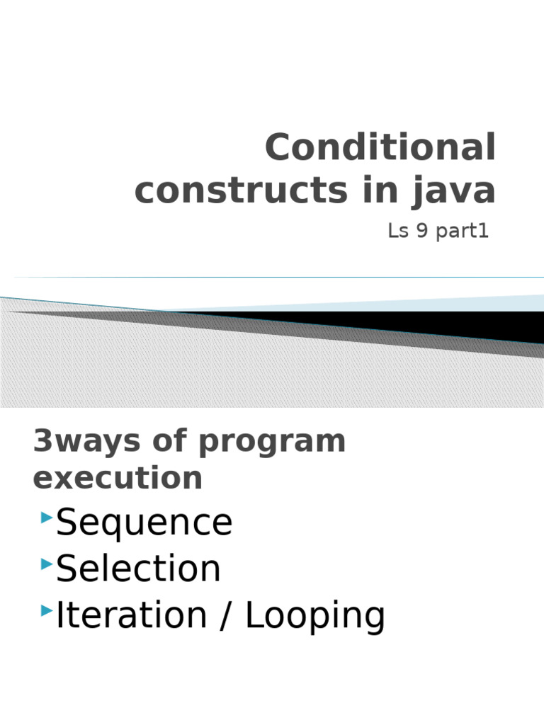 Gr 9 Ls 9 Conditional constructs in java - part1 icse | PDF