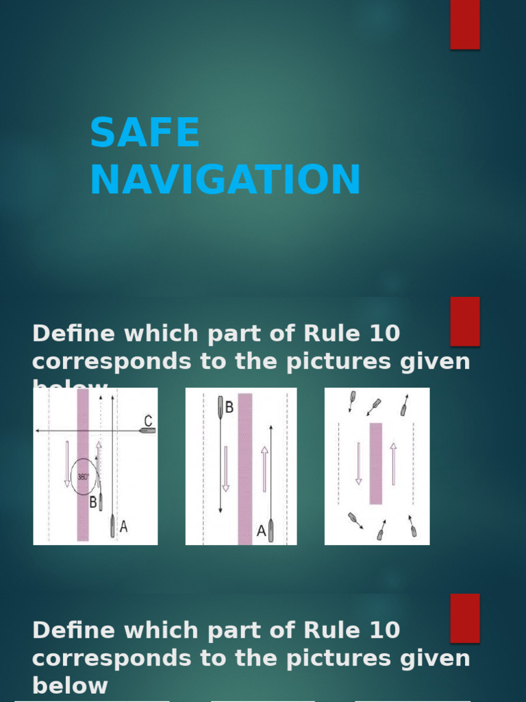 SAFE NAVIGATION | PDF | Traffic | Shipping