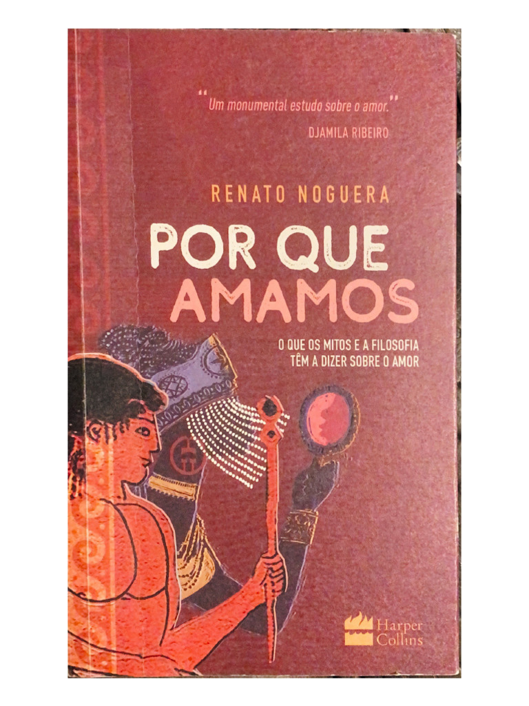 Renato Noguera - POR QUE AMAMOS | PDF