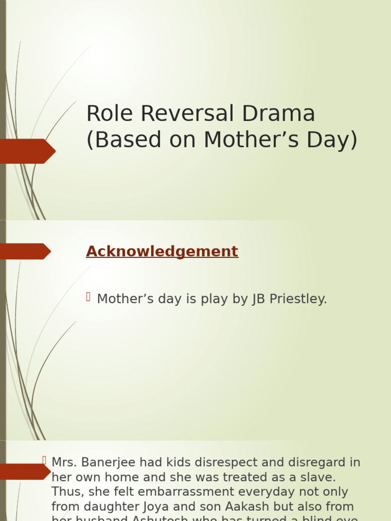 Role Reversal Drama (Based On Mother's Day) | PDF