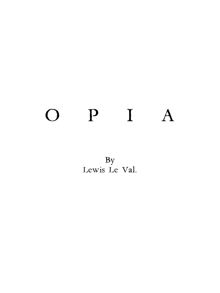 Lewis Le Val - Opia_ 00003122360001 | PDF | Thought | Mind