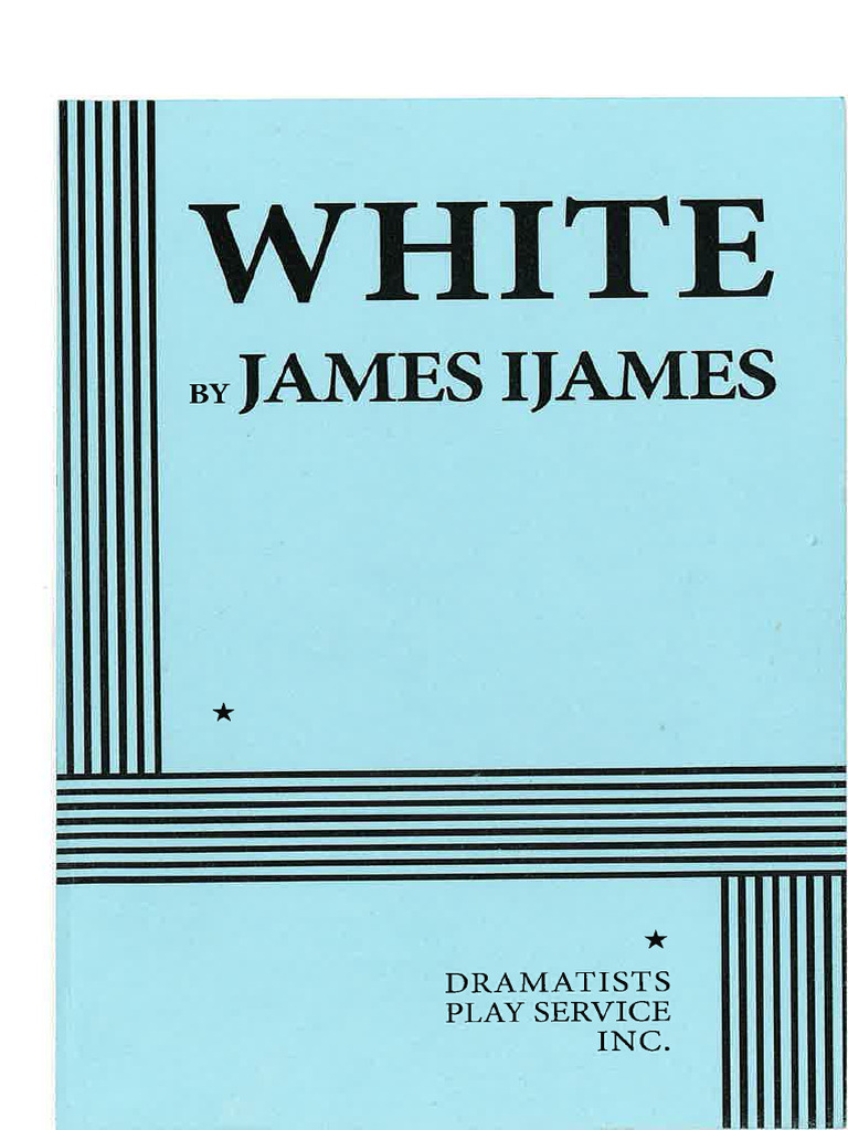 White by James Ijames | PDF