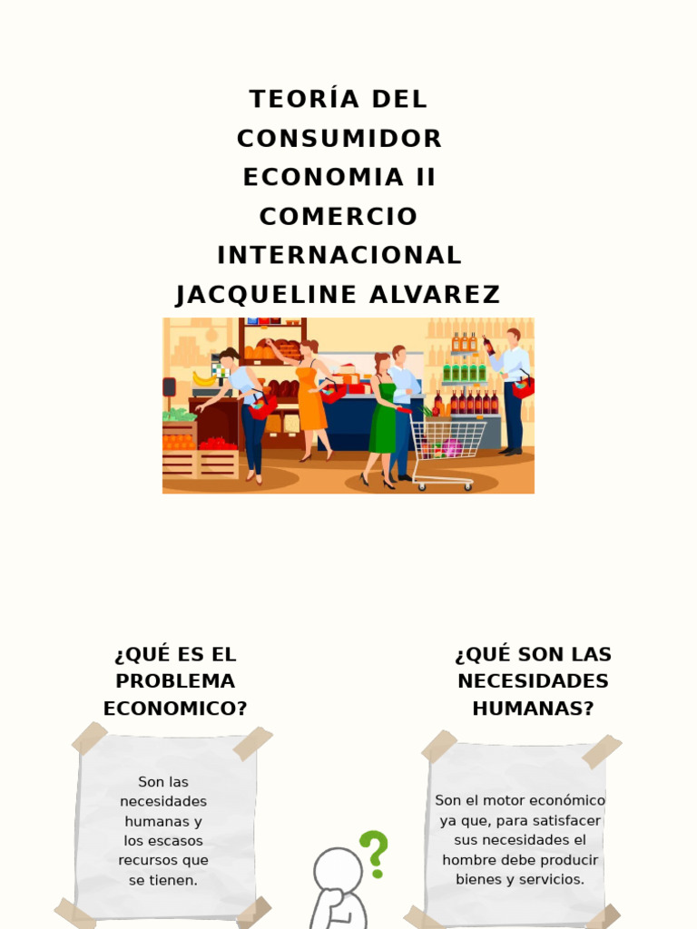 Teoría Del Consumidor y Teoria Clasica de La Utilidad Economia 2 | PDF | Utilidad | Los consumidores