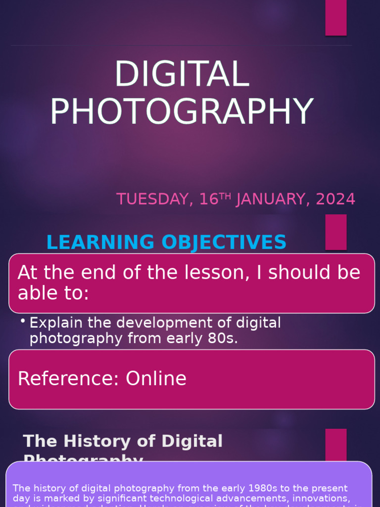 History of Digital Photography | PDF | Digital Photography | Camera
