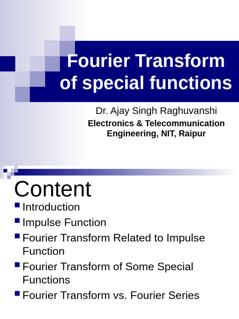 Fourier Transform of Special Functions | PDF | Fourier Transform ...