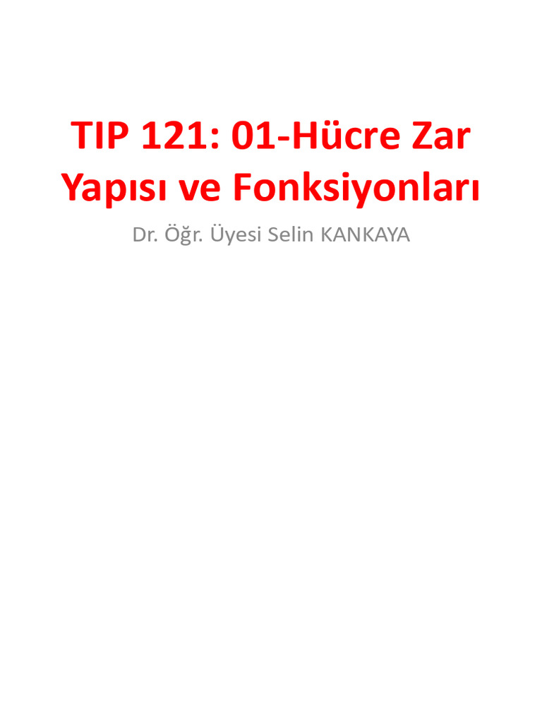 01-Hücre Zar Yapısı ve Fonksiyonları PDF_241219_120646 | PDF