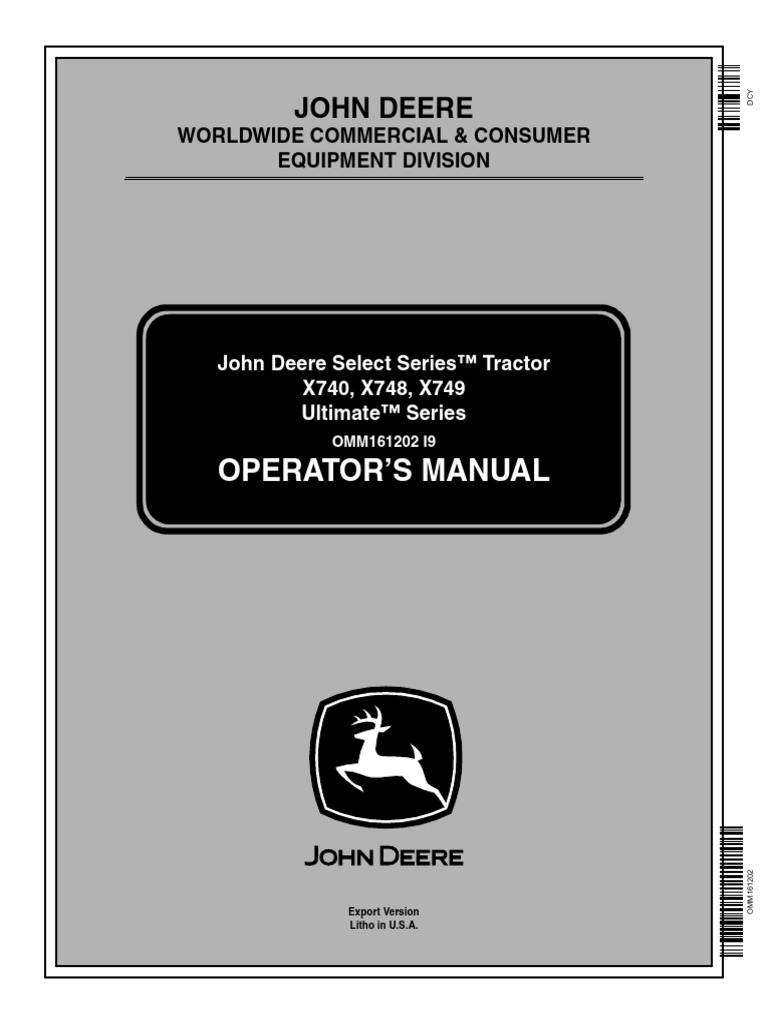 John Deere X740, X748, X749 Ultimate Series Tractors Operator Manual OMM161202 | PDF | Mower ...