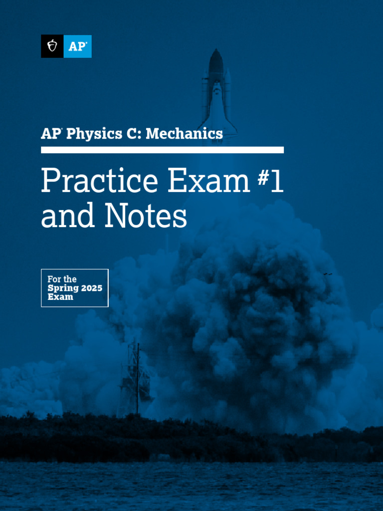 2024 AP Physics Mech Practice Exam 1 | PDF | Force | Velocity