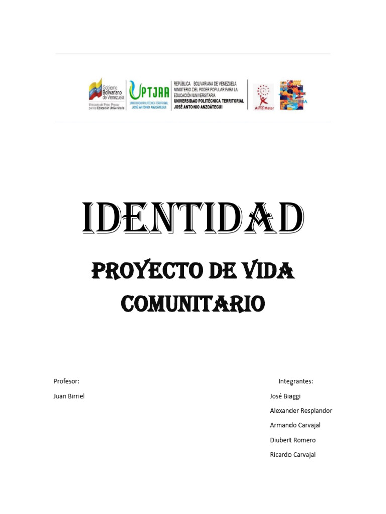 Proyecto de vida desde lo colectivo que lo identifique como ser integral transformadora desde su ...