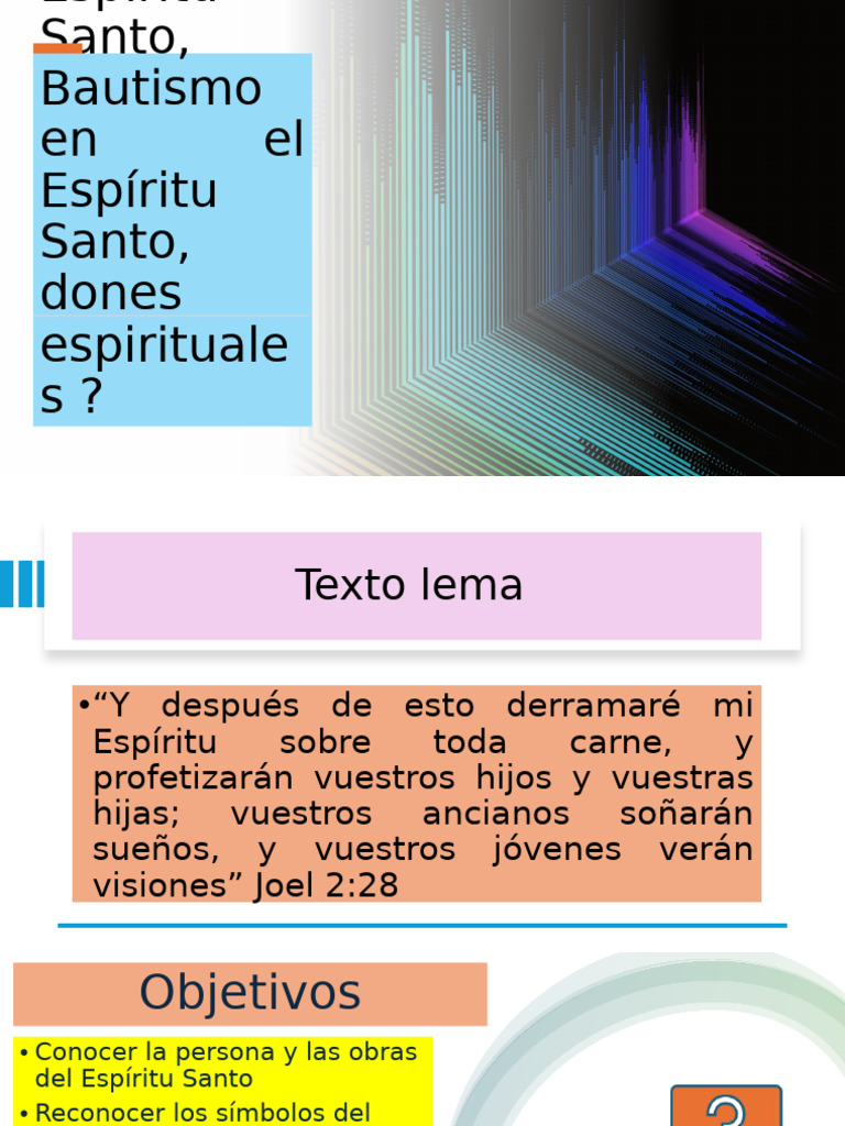 Lección 7 y 8 El Espíritu Santo, Bautismo en el Espíritu, dones | PDF | espíritu Santo ...