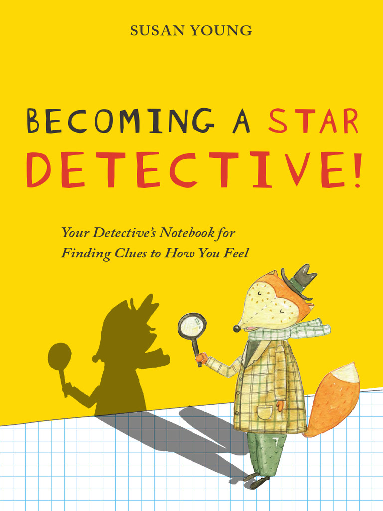 Becoming A STAR Detective! - Your Detective's Notebook For Finding ...