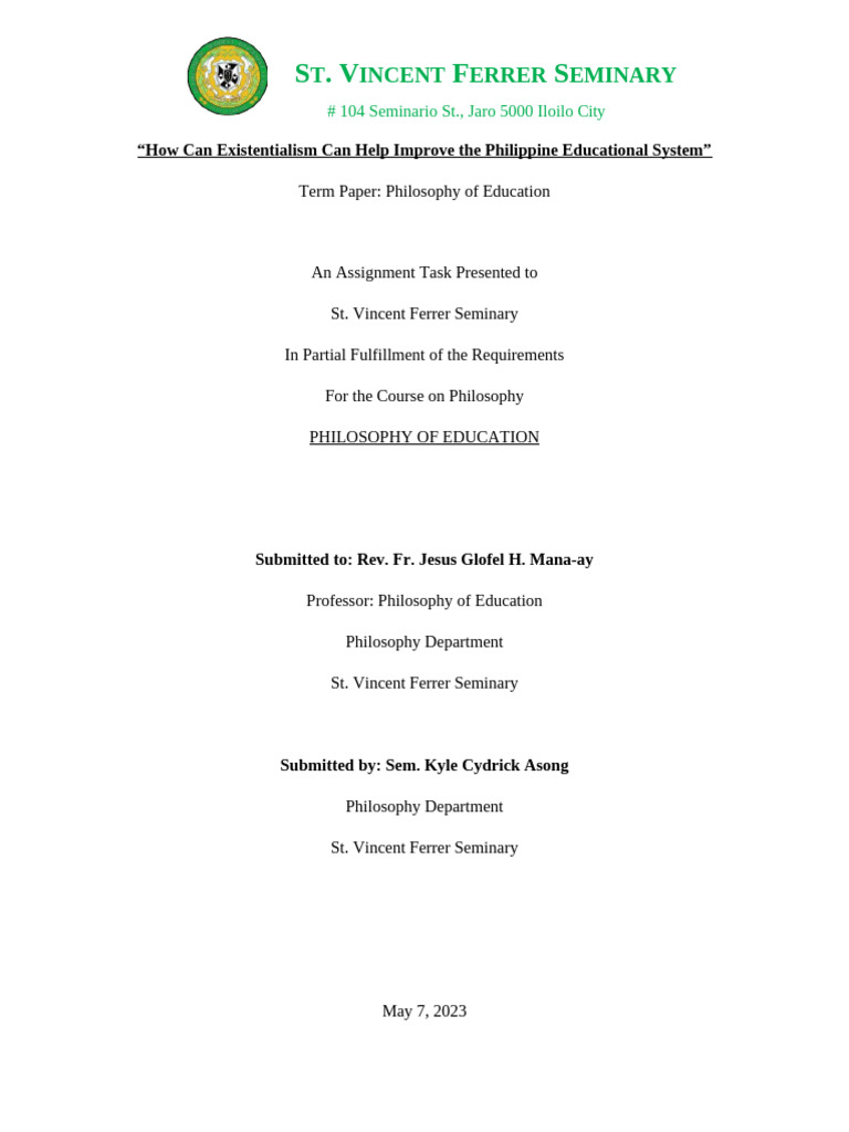 Term Paper Philo of Education | PDF | Existentialism | Existence