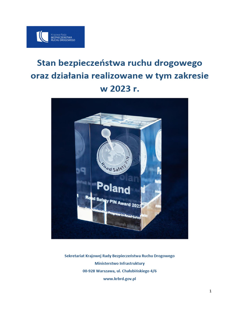 Stan Bezpieczeństwa Ruchu Drogowego Oraz Działania Realizowane W Tym Zakresie W 20 | PDF
