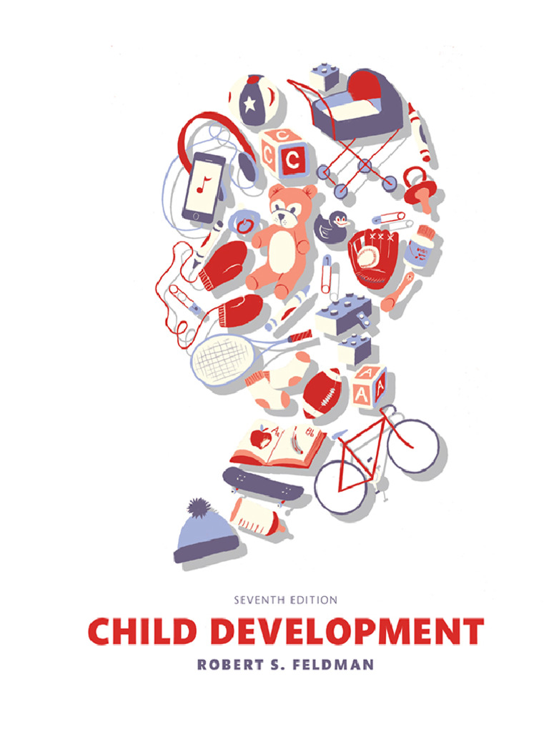 Child Development (Robert S. Feldman) (Z-Library) | PDF | Attachment ...