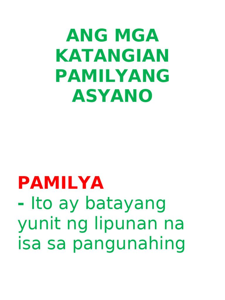 Ang Mga Katangian Pamilyang Asyano | PDF