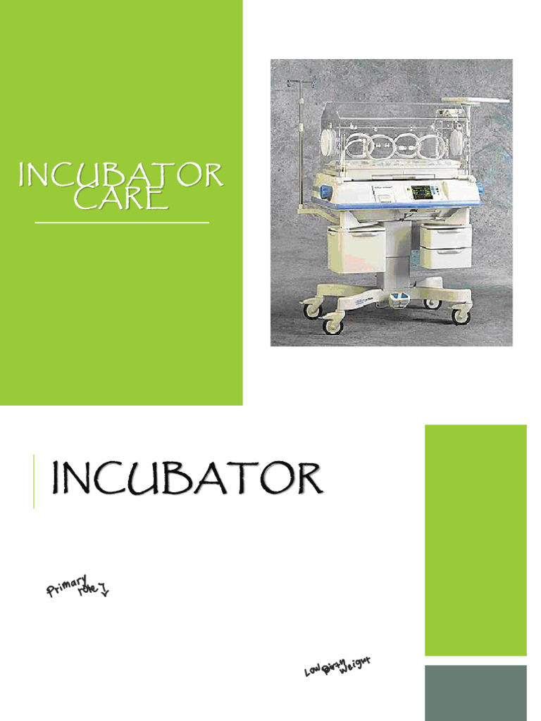 Essential Guide to Incubator Care | PDF | Neonatal Intensive Care Unit ...
