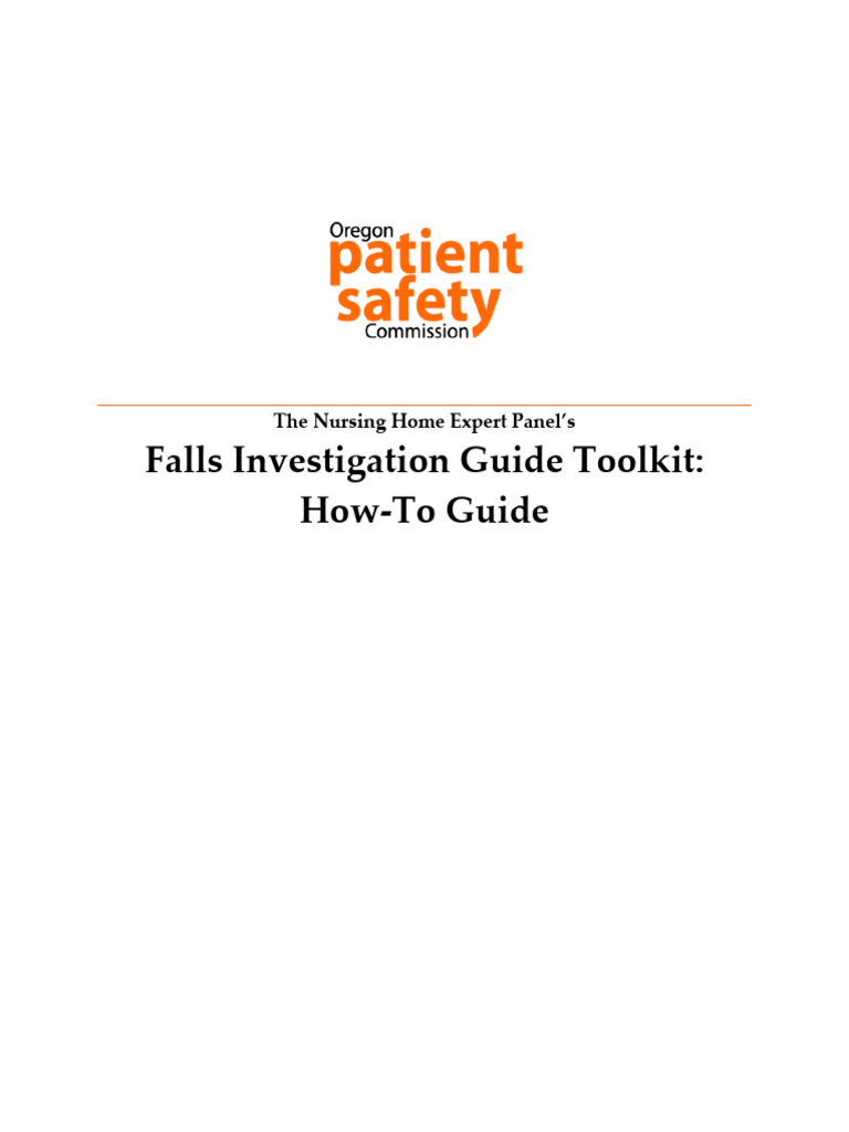 Falls Investigation Guide Toolkit How To Guide Oregon | PDF | Patient ...