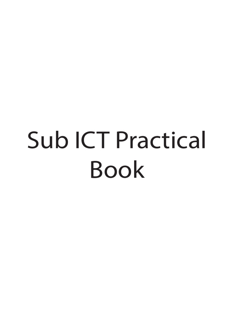sub ict practical book | PDF | Microsoft Word | Computer File