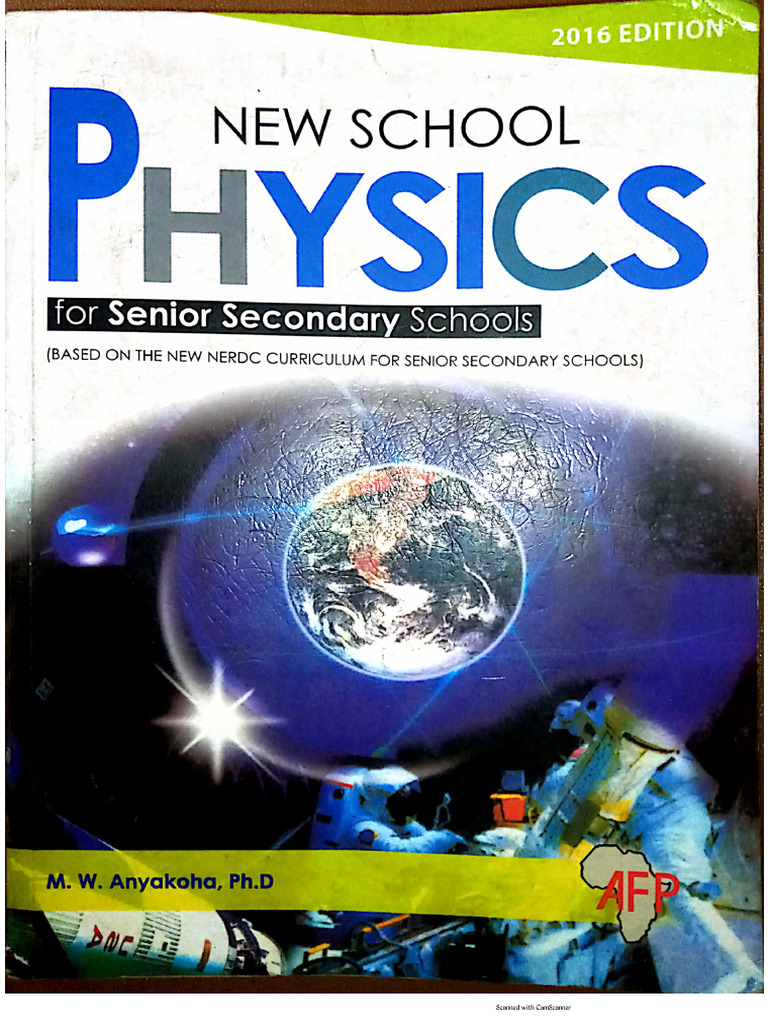 New School Physics For Senior Secondary Schools - Unlocked | PDF