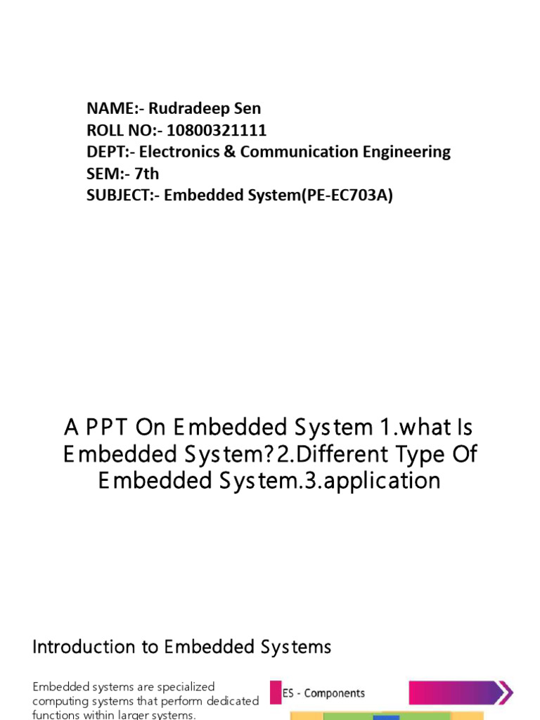 A PPT On Embedded System 1.what Is Embedded System - 2.different Type of Embedded System.3 ...