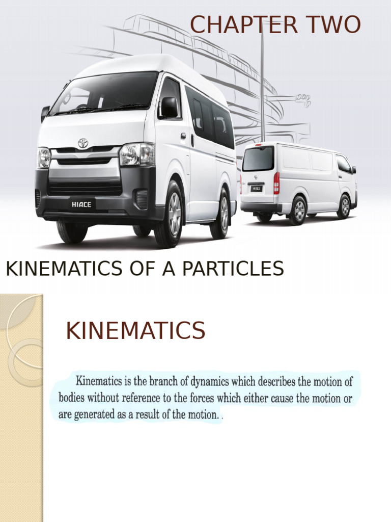 Chapter Two: Kinematics of A Particles | PDF
